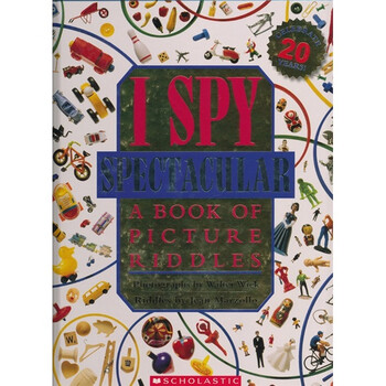 《I Spy Spectacular : A Book of Picture Riddles视觉大发现系列： 不可思议》(Jean ...