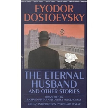 Bantam Classics 经典书：永远的丈夫ETERNAL HUSBAND, THE