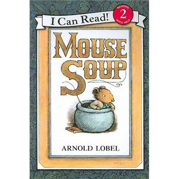Mouse Soup (Book + CD) (I Can Read, Level 2)老鼠汤