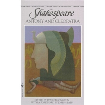 Bantam Classics 经典书：安东尼与克里奥佩特拉ANTONY AND CLEOPATRA