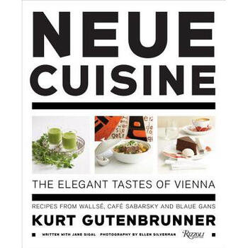 Neue Cuisine: The Elegant Tastes of Vienna: ...
