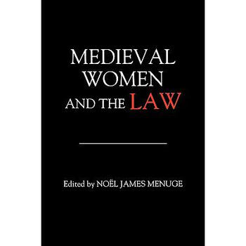 Medieval Women and the Law