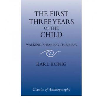 The First Three Years of the Child: Walking,...