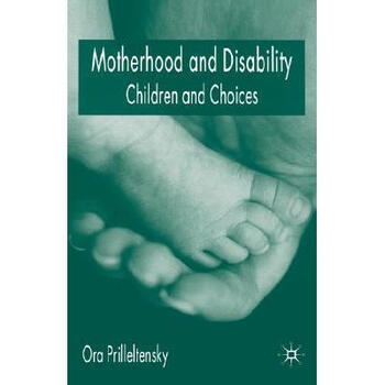 Motherhood and Disability: Children and Choices