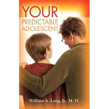 Your Predictable Adolescent