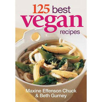 125 Best Vegan Recipes