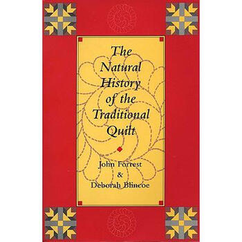 The Natural History of the Traditional Quilt