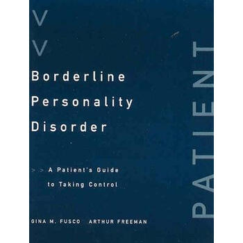 Borderline Personality Disorder: A Patient's...