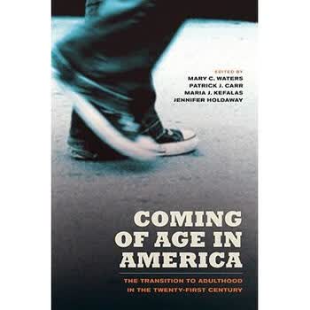 Coming of Age in America: The Transition to ...