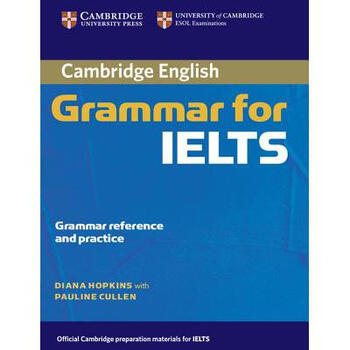 Cambridge Grammar for IELTS without Answers
