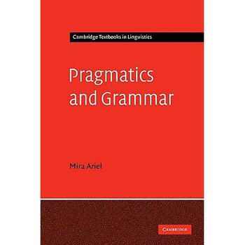 Pragmatics and Grammar: - Pragmatics and Gra...