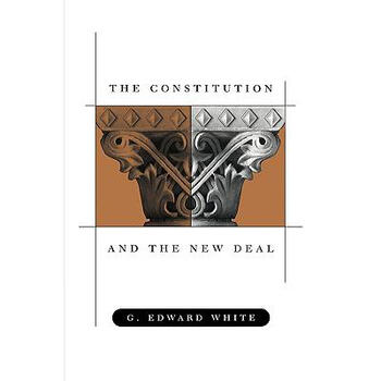 The Constitution and the New Deal
