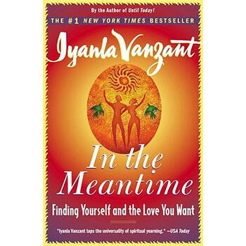 In the Meantime: Finding Yourself and the Lo...