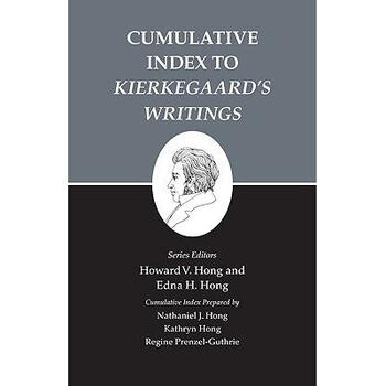 Kierkegaard's Writings, XXVI, Volume 26: Cum...