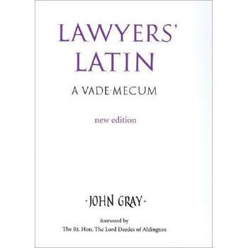 Lawyers' Latin: A Vade-Mecum