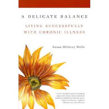 A Delicate Balance: Living Successfully with...