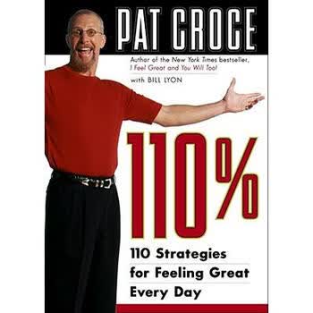 110%: 110 Strategies for Feeling Great Every...