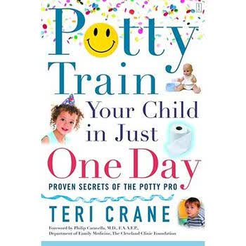 Potty Train Your Child in Just One Day: Pott...