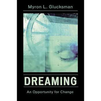 Dreaming: An Opportunity for Change