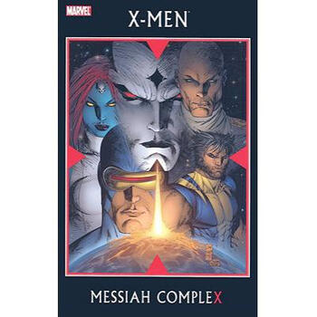 X-Men: Messiah Complex