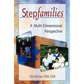 Stepfamilies: A Multi-Dimensional Perspective