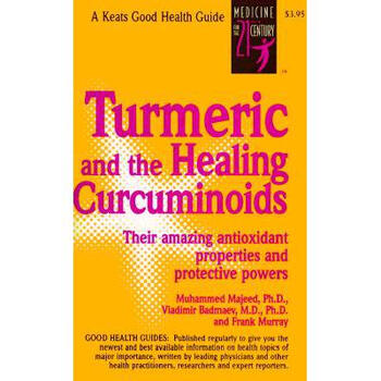 Turmeric and the Healing Curcuminoids