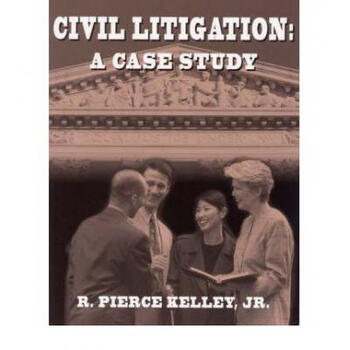 Civil Litigation: A Case Study