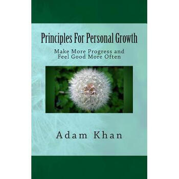 Principles For Personal Growth: Make More Pr...