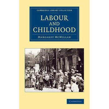 Labour and Childhood: - Labour and Childhood