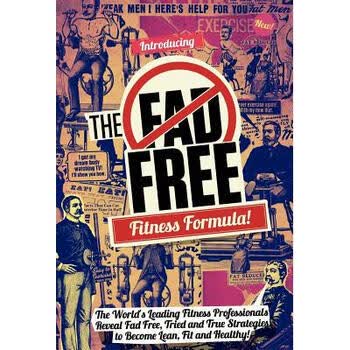 The Fad Free Fitness Formula