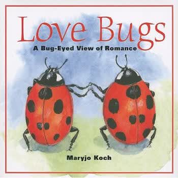 Love Bugs: A Bug-Eyed View of Romance