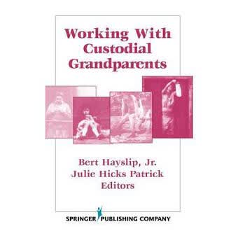 Working with Custodial Grandparents