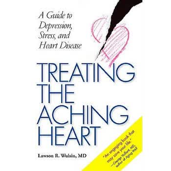 Treating the Aching Heart: A Guide to Depres...