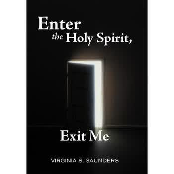 Enter the Holy Spirit, Exit Me