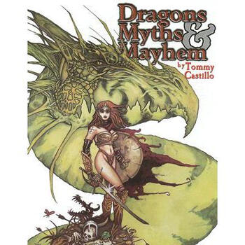 Dragons Myths & Mayhem Volume One