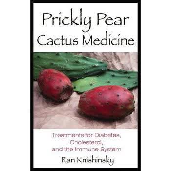 Prickly Pear Cactus Medicine: Treatments for...