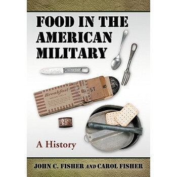 【】Food in the American Military: A