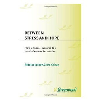 【】Between Stress and Hope: From