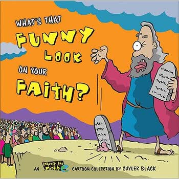 【】What's That Funny Look on Your Faith?: