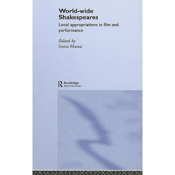 【】World-Wide Shakespeares: Local