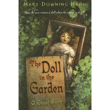 【】The Doll in the Garden: A Ghos