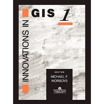 【】Innovations in GIS