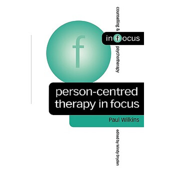 【】Person-Centred Therapy in Focus