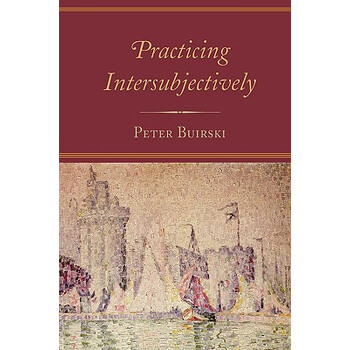 【】Practicing Intersubjectively