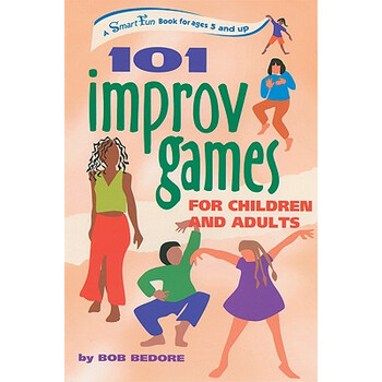 【】101 Improv Games for Children an