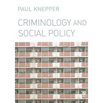 【】Criminology and Social Policy