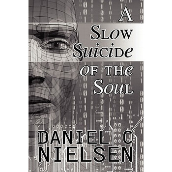 【】A Slow Suicide of the Soul