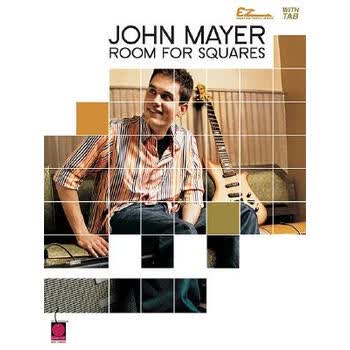 【】John Mayer, Room for Squares