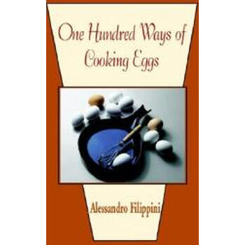 【】One Hundred Ways of Cooking Eggs