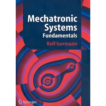 【】Mechatronic Systems: Fundamentals